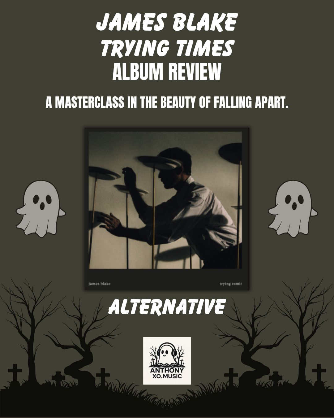 James Blake: Trying Times (Album Review): Haunting Moments From His ...